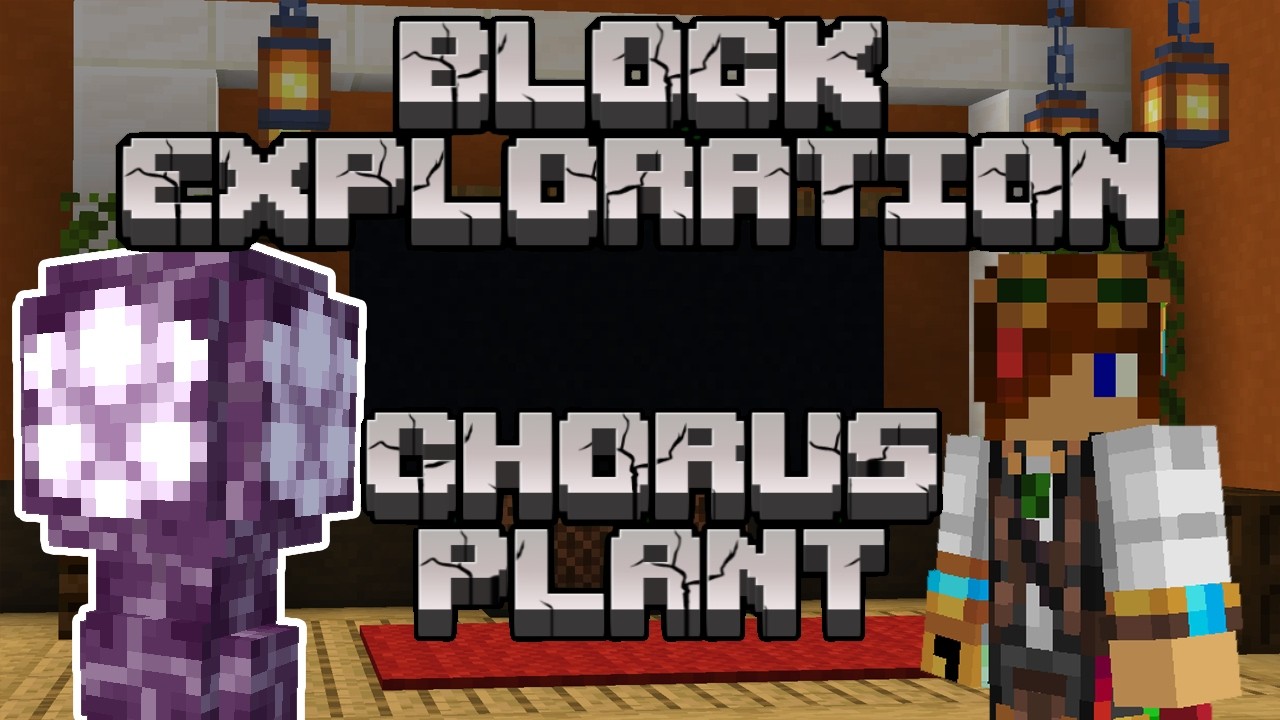 Chorus Plant | Block Exploration Video