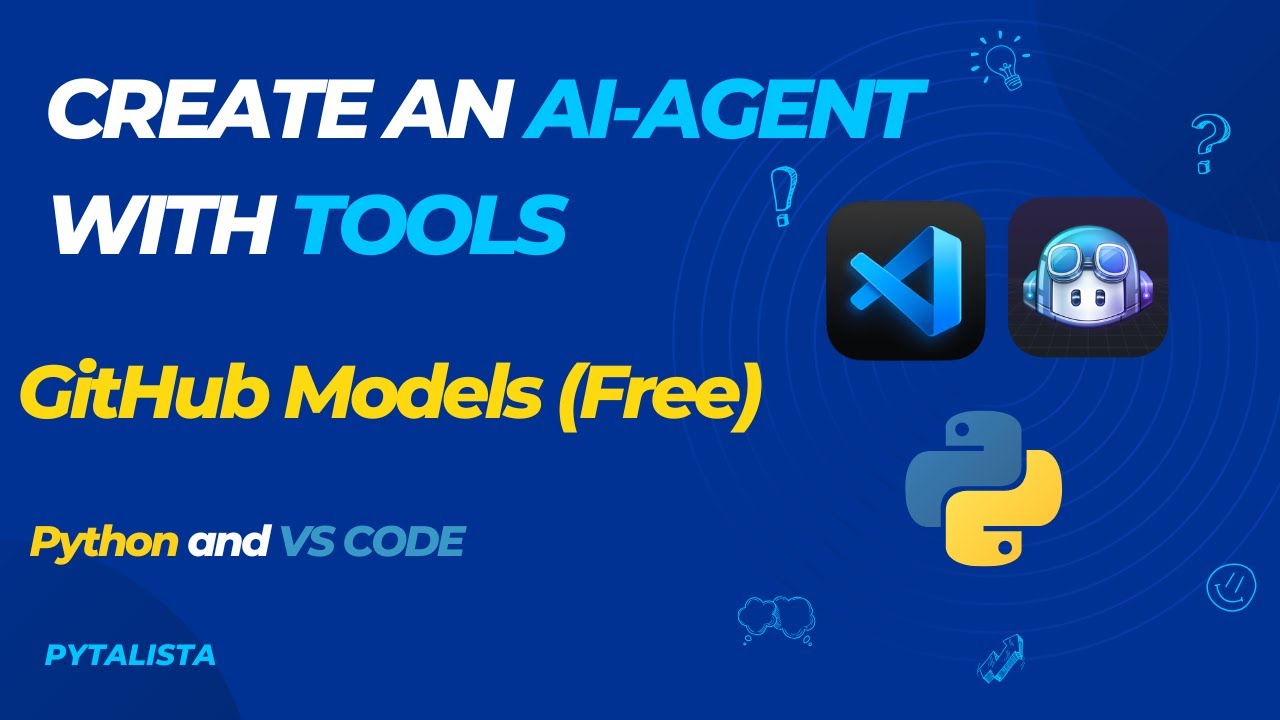 Create your first AI-Agent with GitHub Models [FREE] Python