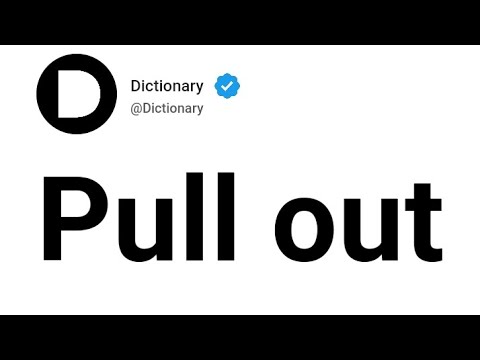 Pull out Meaning In English