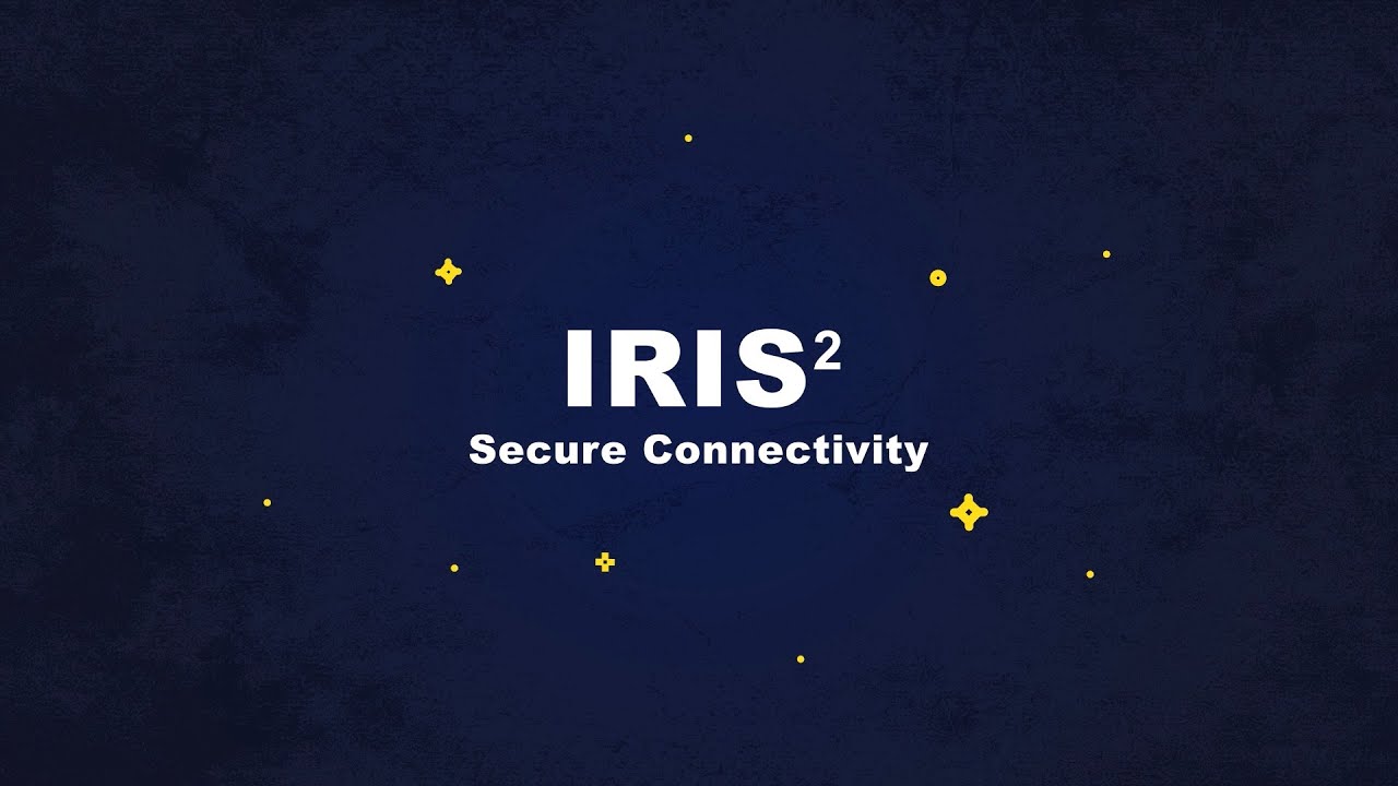 The EU Space Programme Explained - IRIS² Secure Connectivity