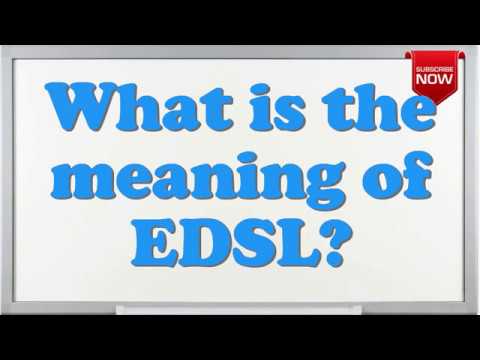 What is the full form of EDSL?