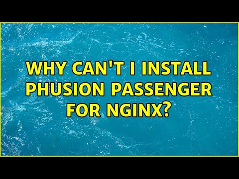Ubuntu: Why can't I install Phusion Passenger for nginx?