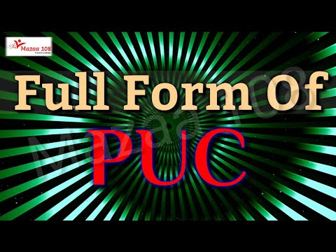 Full form of PUC | full form of puc | PUC means | Automobile | vehicle related | Acronym | Mazaa 108