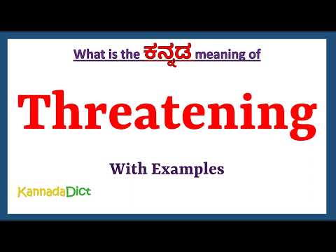 Threatening Meaning in Kannada | Threatening in Kannada | Threatening in Kannada Dictionary |