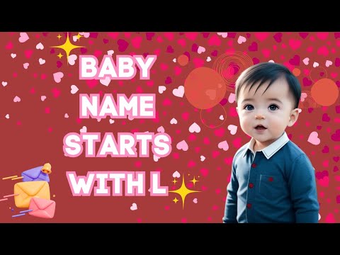 Top Baby Boy Names Starting with L #babynames #babyvideos