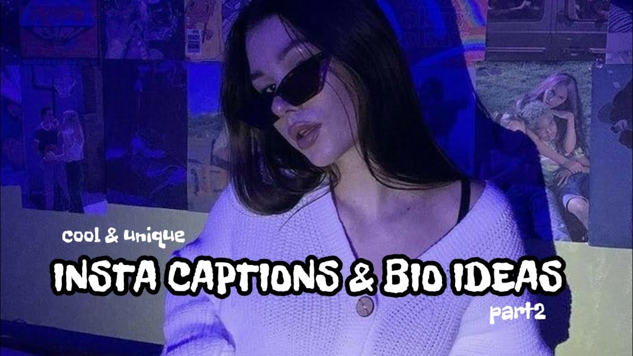 Cool And Unique Instagram Captions & Bio Ideas | Insta Captions And Bios Ideas | Bmazing