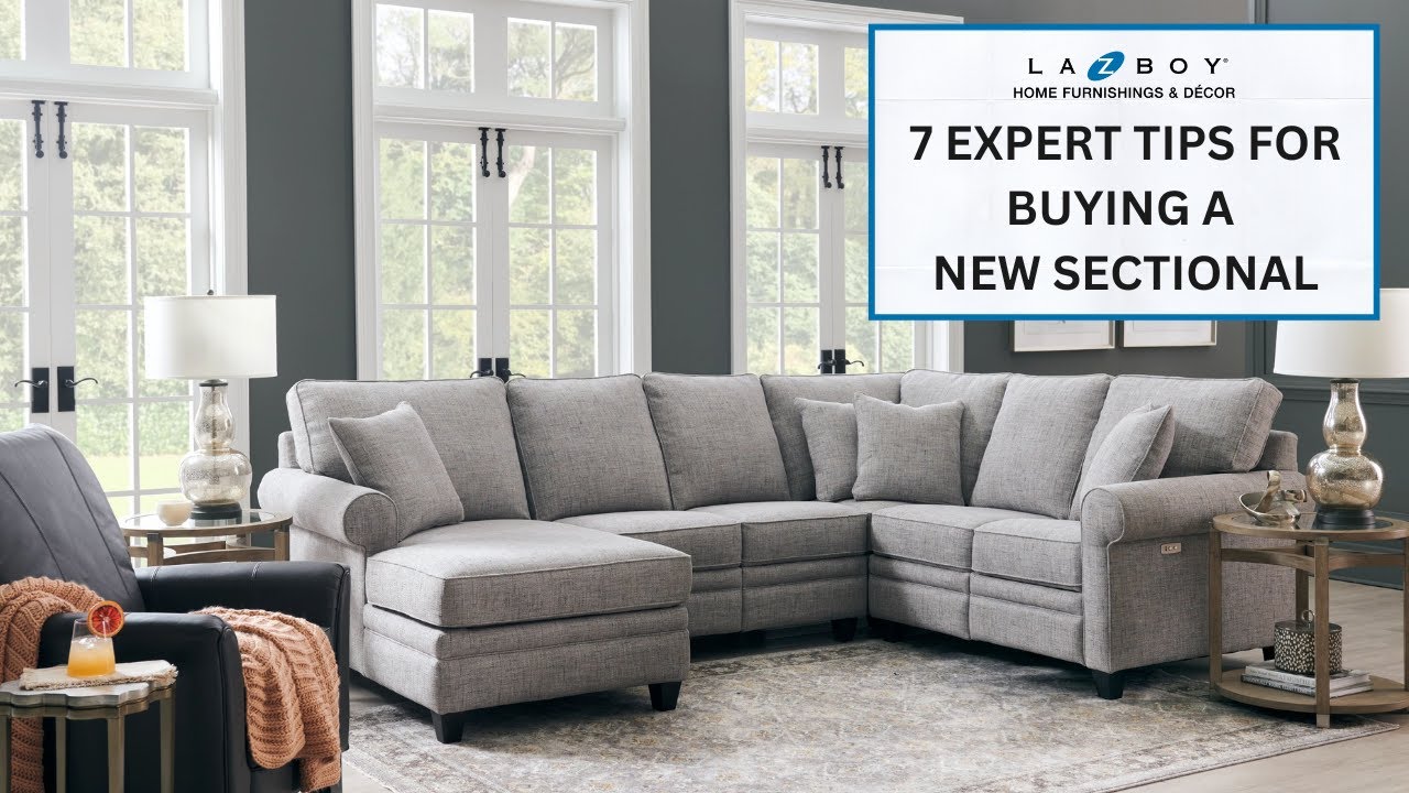 7 Experts Tips For Buying a New Sectional