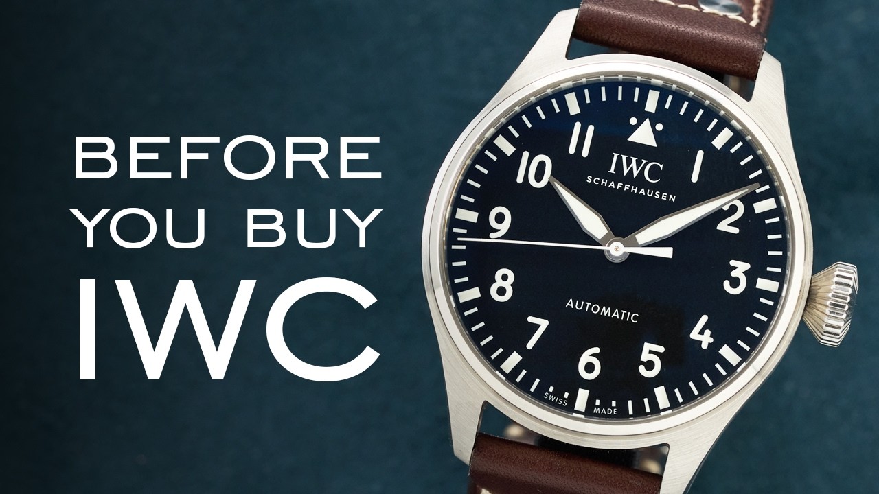 What To Know Before You Buy IWC