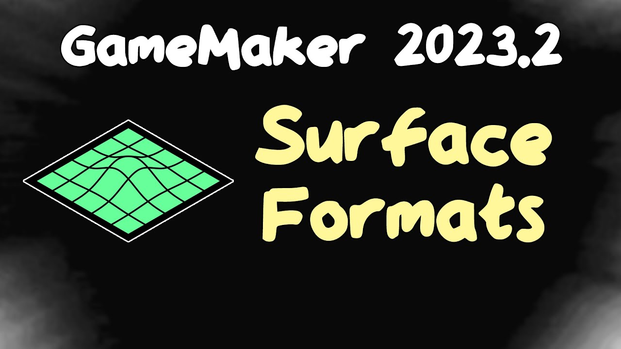 Surface Formats in GameMaker