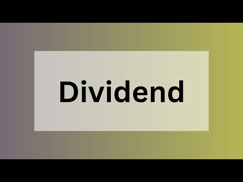 Dividend
