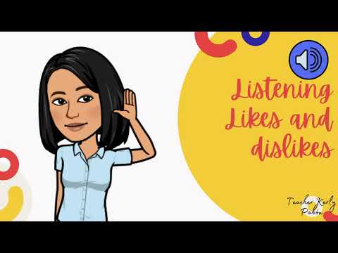 Listening Likes and Dislikes 1