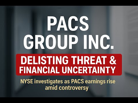 PACS Under Pressure: Delisting Fears ? & Q1 Resilience | NYSE Watchlist #pacs