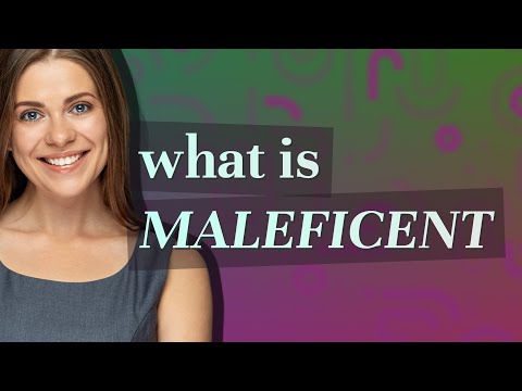Maleficent | meaning of Maleficent