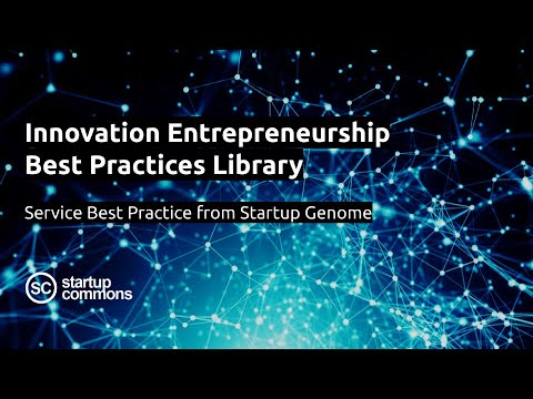 Innovation Entrepreneurship Best Practices Webinar with Startup Genome