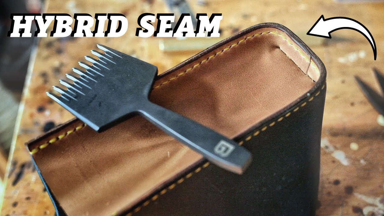 My Favorite Leather Seam (HYBRID SEAM TUTORIAL)