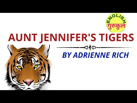 Aunt Jennifer's Tigers | Poem 6 | Flamingo | Adrienne Rich | CBSE Class 12th | In Hindi | EClass