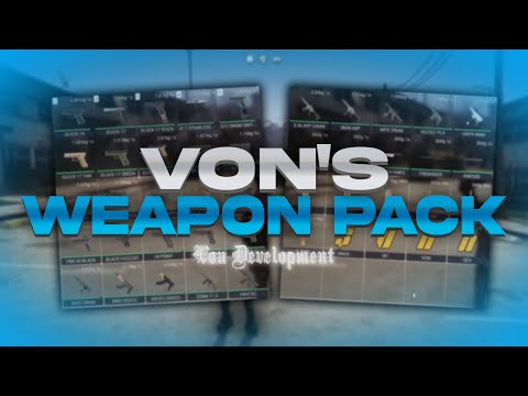 [$20] Vons Weapon Pack V1 | Addon Weapons for FiveM  | High Quality Pack for Cheap! (2024)