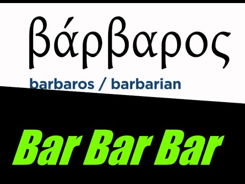 What is a Barbarian? Folk Etymology