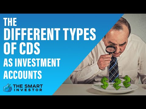 The Different Types of CDs as Investment Accounts