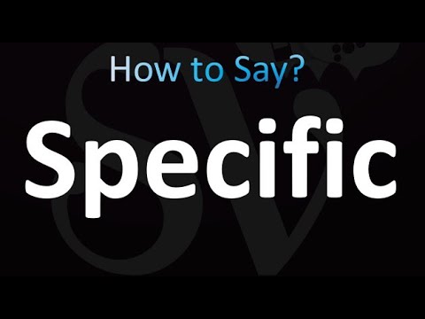 How to Pronounce Specific (correctly!)