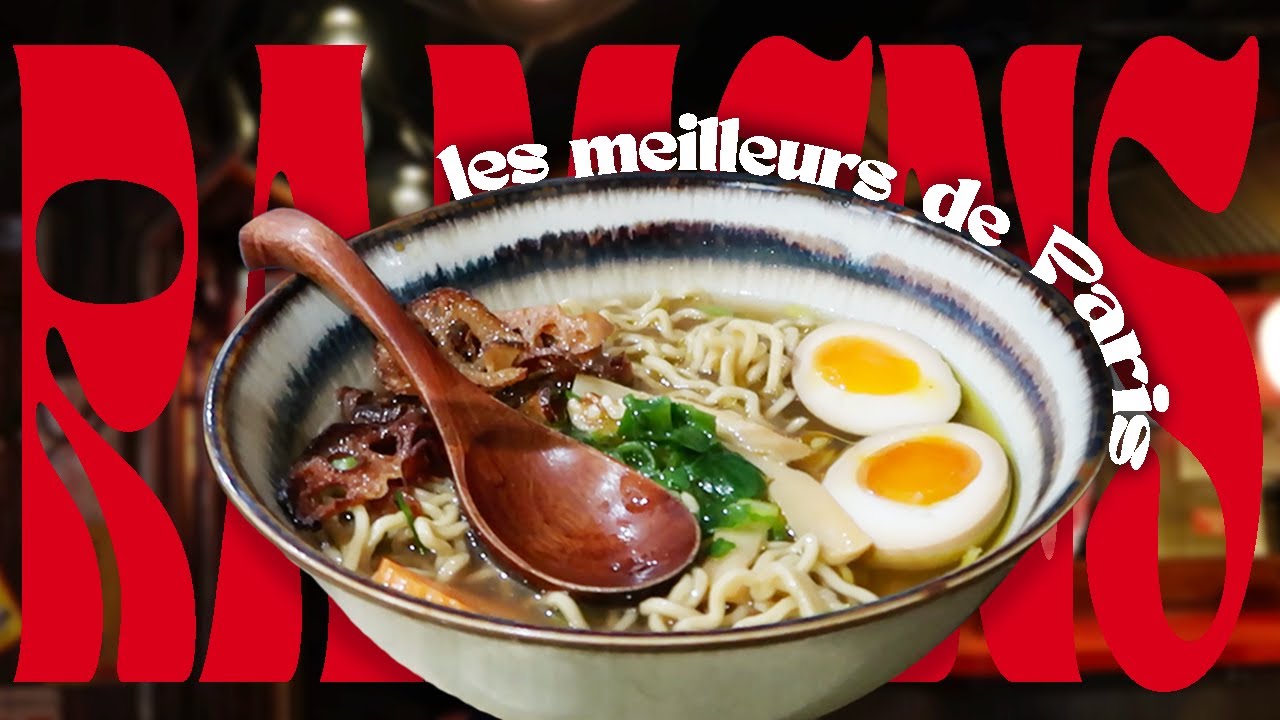 ON TESTE LES MEILLEURS RAMENS DE PARIS