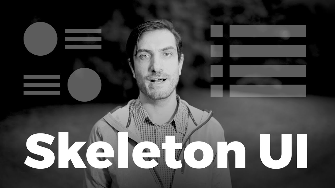 Skeleton UI is so useful and why it makes so much sense