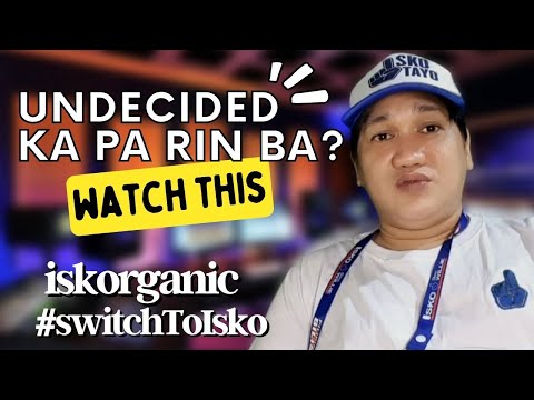 UNDECIDED? WATCH THIS! | ISKORGANIC: HINDI KAMI BAYAD