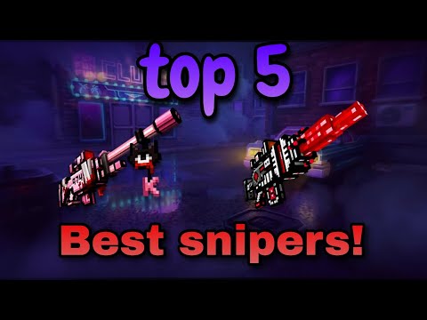 Top 5 BEST Snipers in Pixel Gun 3D!