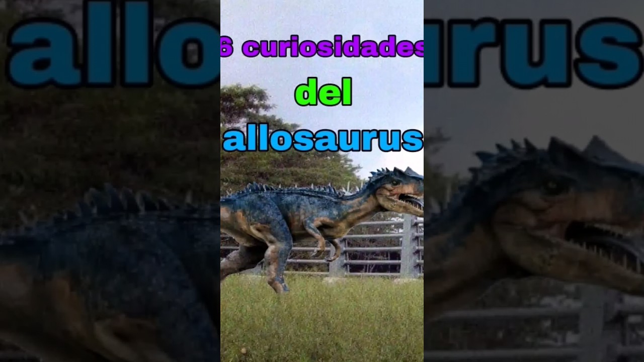 6 CURIOSITIES ABOUT THE ALLOSAURUS #dinodaur #curiosities #jurassicworld #support