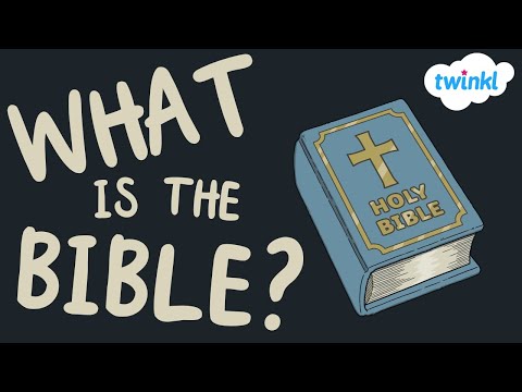 What is the Bible? | All About the Bible for Kids | Twinkl USA