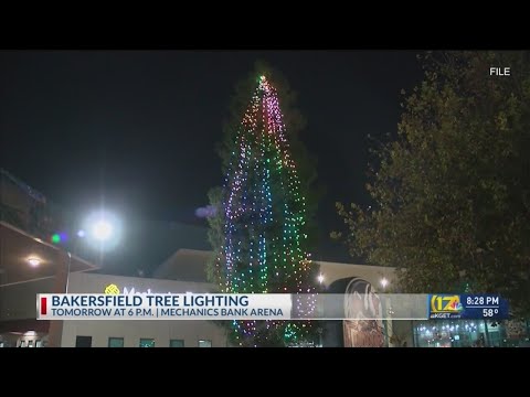 Bakersfield Tree Lighting happening tomorrow