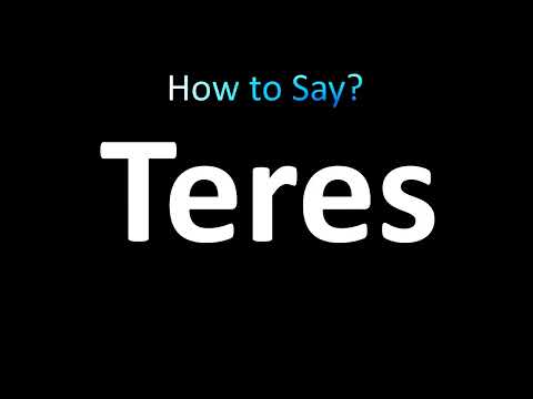 How to Pronounce Teres