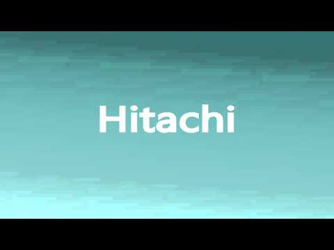 How to Pronounce Hitachi