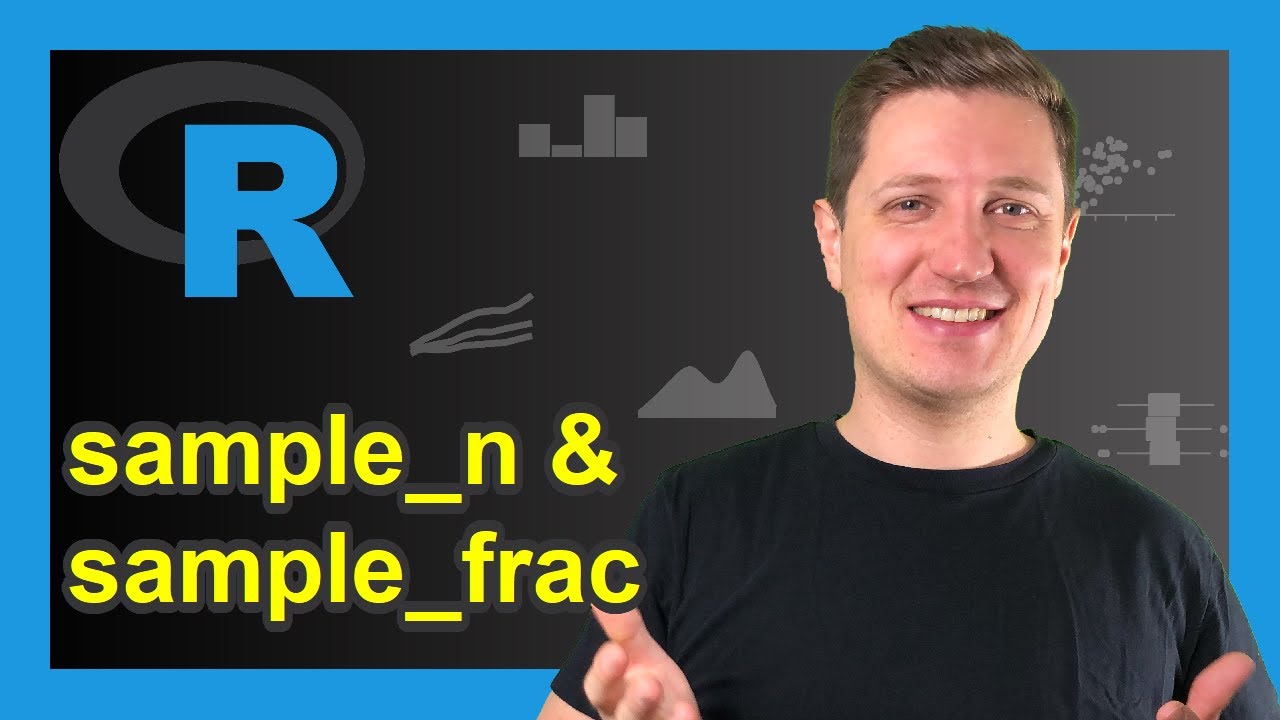 sample_n & sample_frac R Function (2 Examples) | Sample Data with dplyr Package | N Cases & Fraction