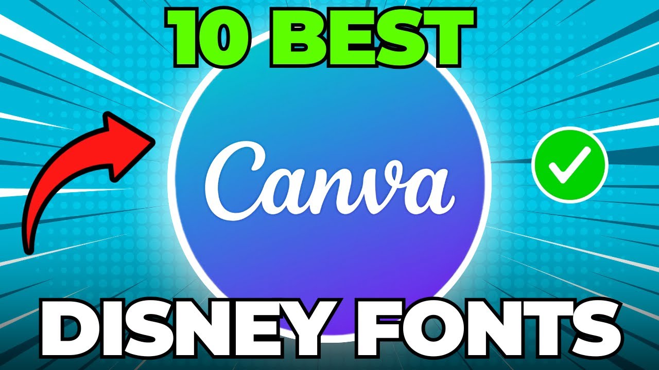 10 Best Disney Fonts in Canva (Full Guide)
