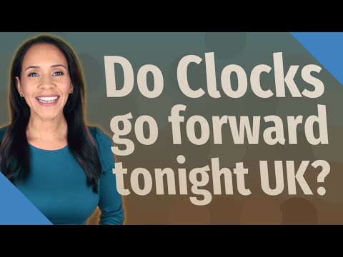 Do Clocks go forward tonight UK?