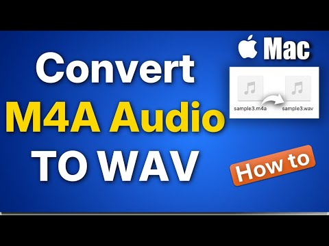 How to Convert M4A to WAV on Mac