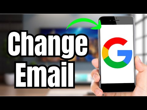 How to Change MY Google Account Email Address