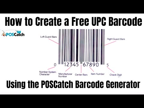 How to Create a Free UPC Barcode Using the POSCatch Barcode Generator
