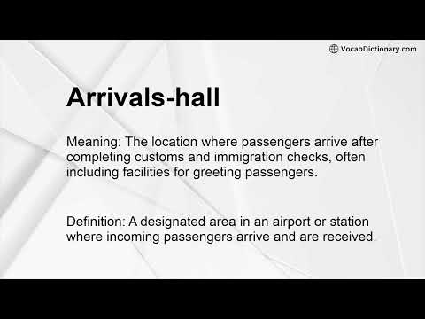 Arrivals-hall Meaning