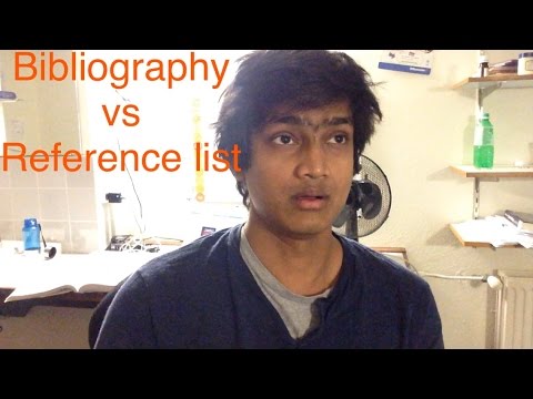 Bibliography vs Reference list: What are they?