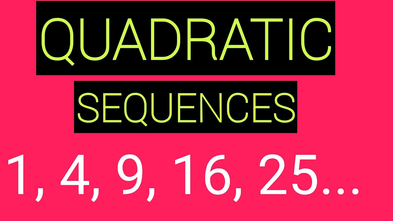 Quadratic Sequence GCSE 9-1 Maths