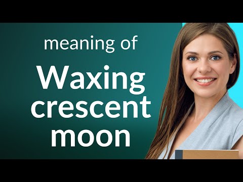 Unveiling the Night Sky: The Waxing Crescent Moon