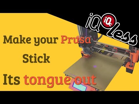 Make your Prusa Stick its tongue out
