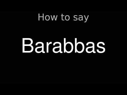 How to Pronounce correctly Barabbas (Movie)
