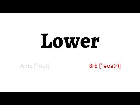 How to Pronounce lower in American English and British English