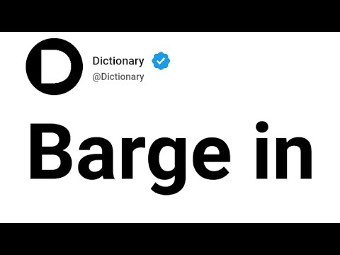 Barge in Meaning In English