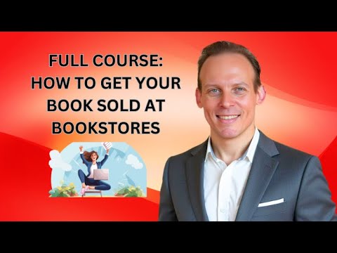 Full Book Fundraising Course: How to Get Your Book In Bookstores With A Literary Agent & Publisher