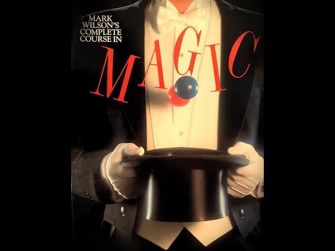 An Act Based on Mark Wilsons Complete Course In Magic