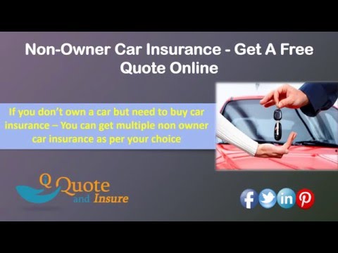 Non-Owner Car Insurance Quote - Liability Coverage for Car-Free Drivers
